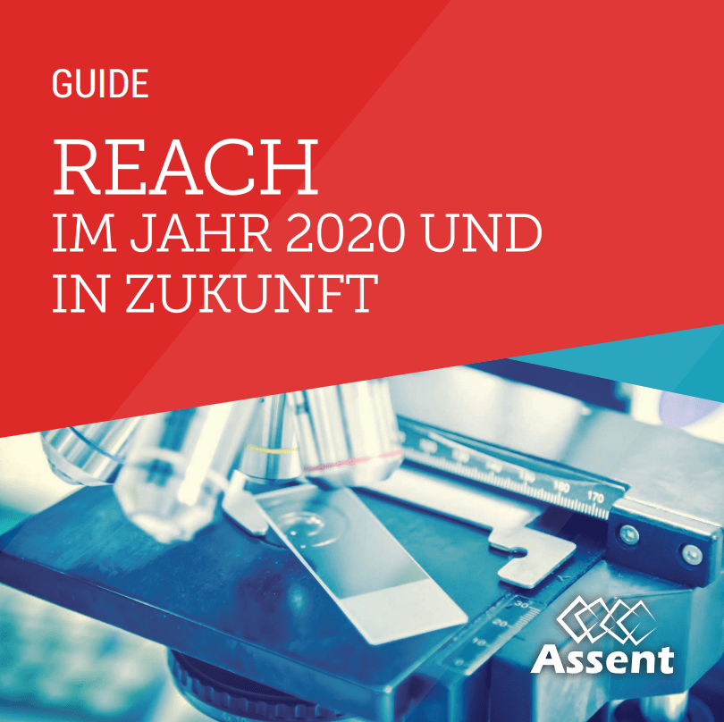 REACH im Jahr 2020 und darüber hinaus | Assent