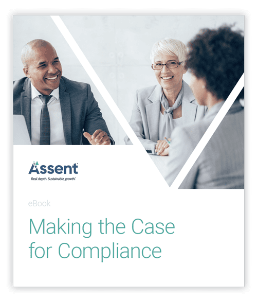 Making the Case for Compliance | Assent